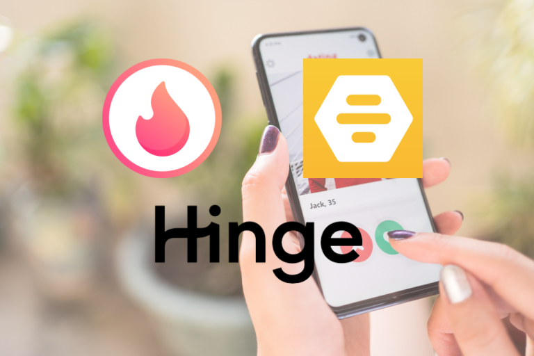Tinder vs. Bumble vs. Hinge: Which Dating App is Best for You?