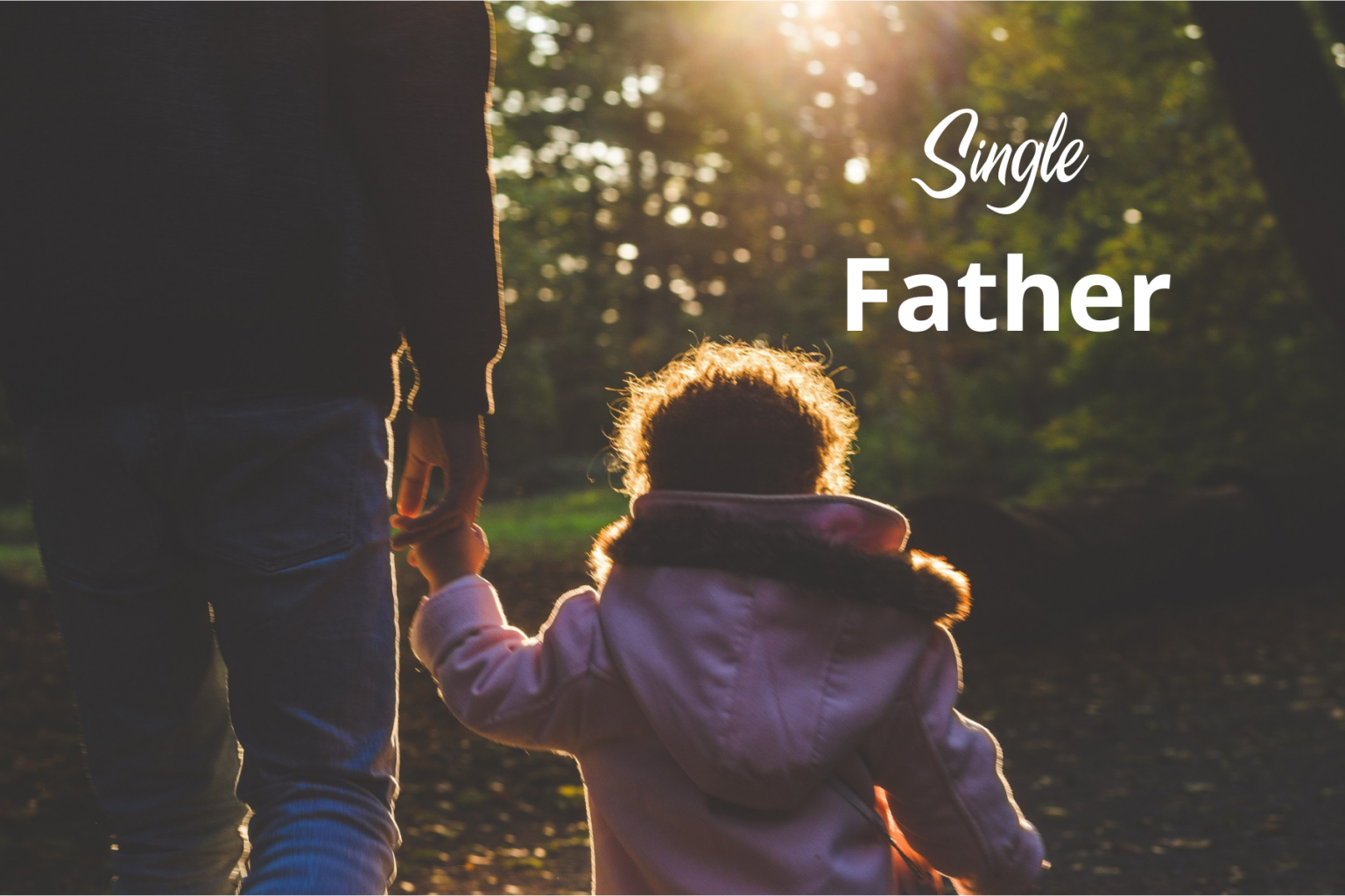 Single Father and Dating: Best Tips & Apps for Single Parents in 2025
