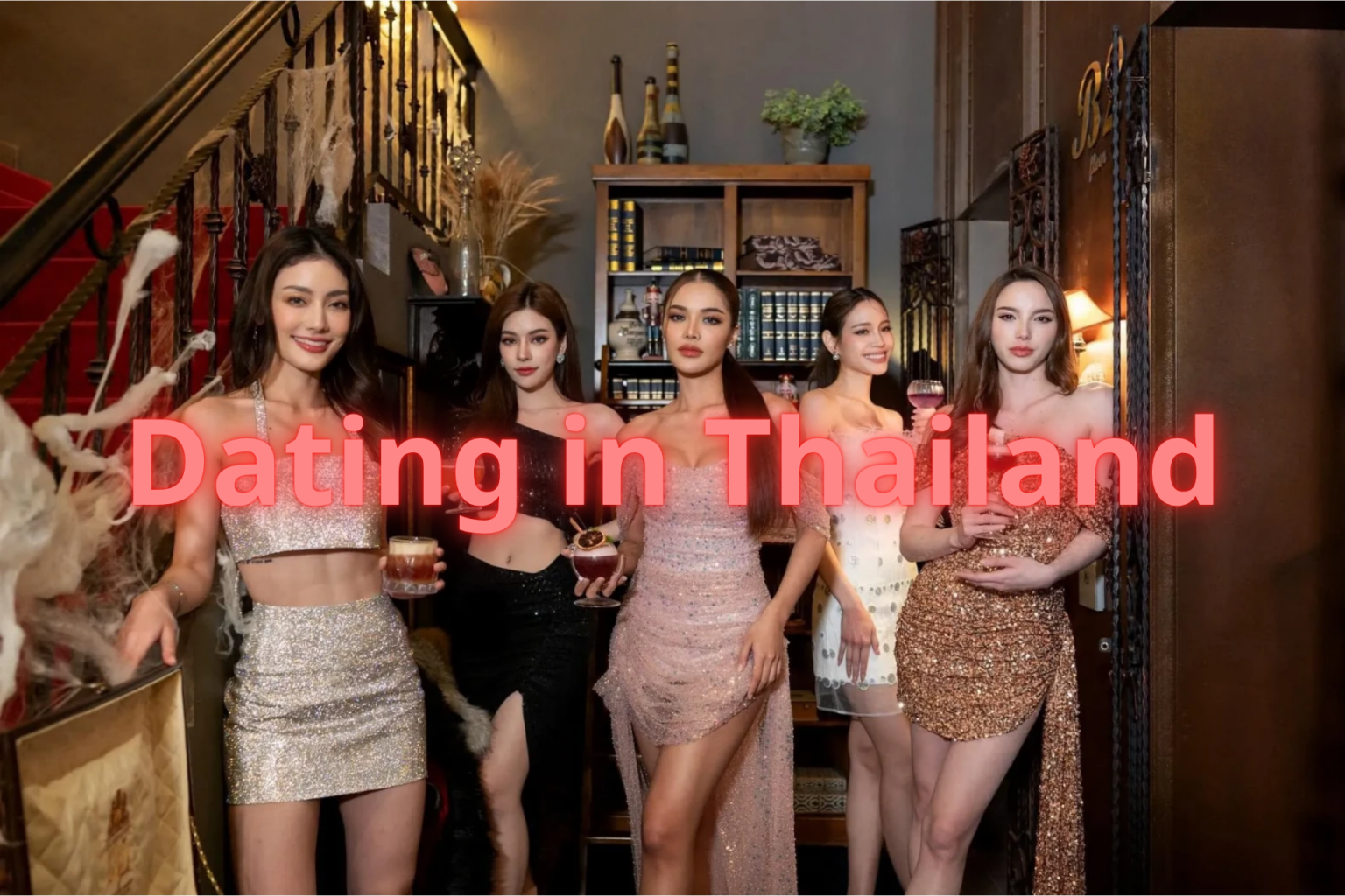 Dating in Thailand: How to Meet and Date Thai Women