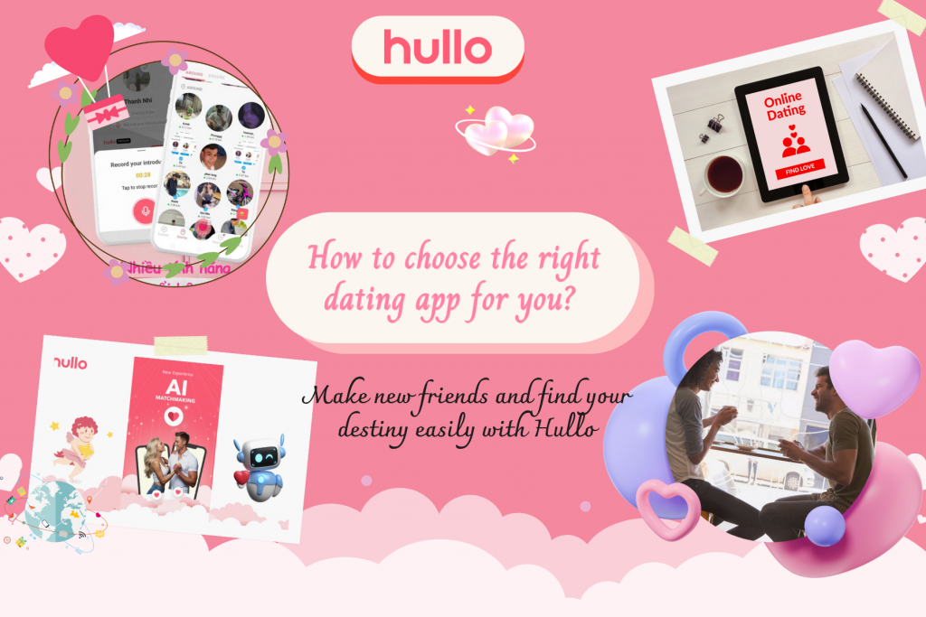 How to choose the right dating app for you?