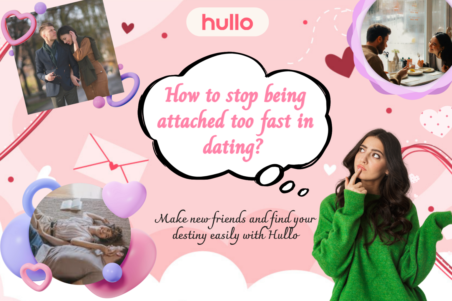 How to stop being attached too fast in dating?