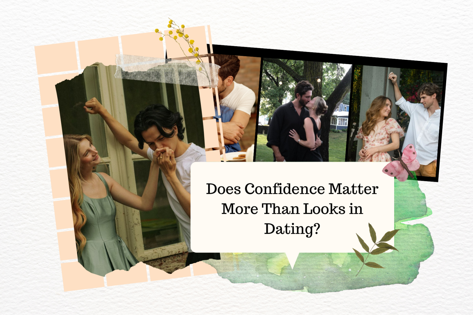 Does Confidence Matter More Than Looks in Dating?